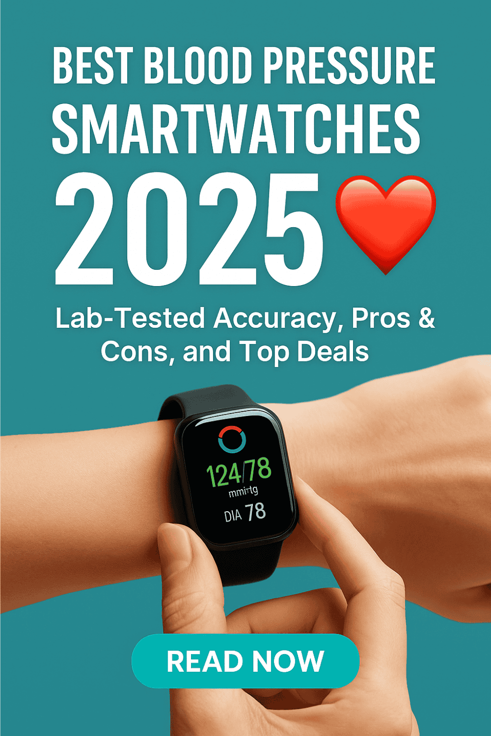Best Blood Pressure Smartwatches 2025: Lab-Tested, Pros & Cons
